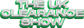 The UK Clearance Show